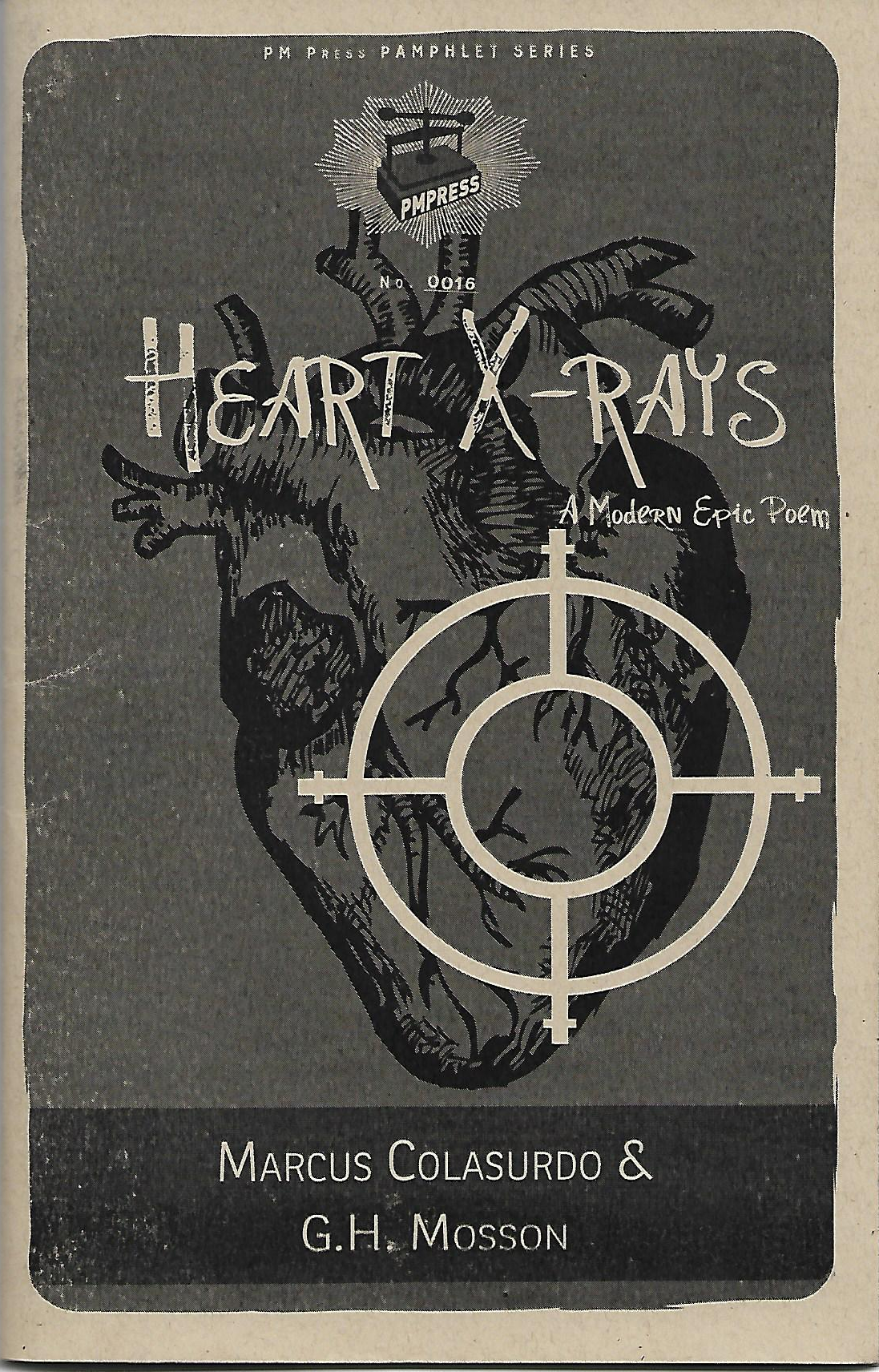 Marcus Colasurdo & G.H.Mosson, Heart X-Rays. Reviewed by Dan Cuddy ...